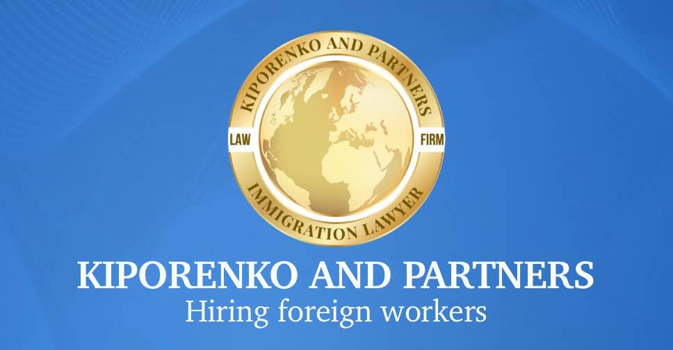 Kiporenko Law Firm and Partners | Foreign Worker Recruitment | Free ...